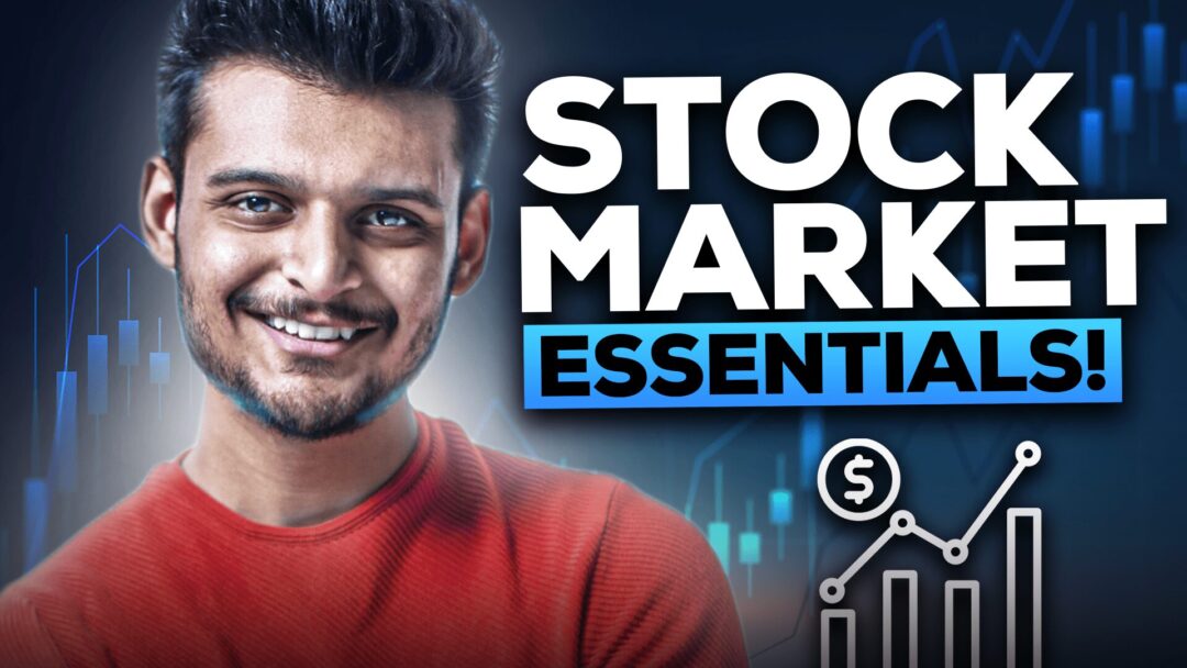 Basics of Stock Market Essentials - Trading With Sidhant